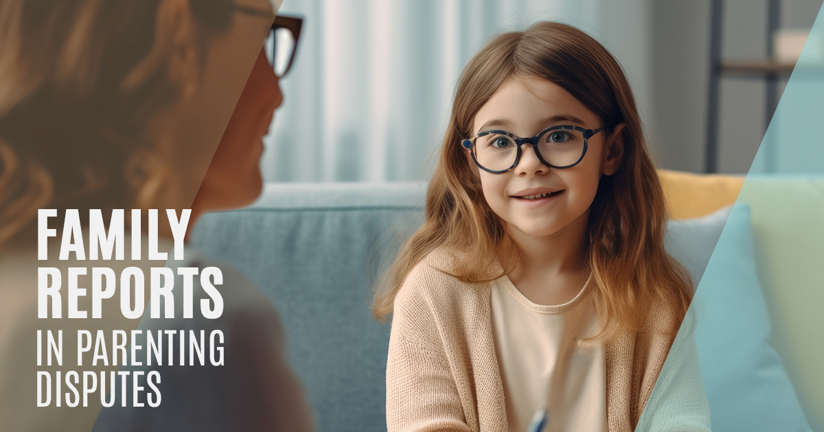 Guide to Family Reports in Parenting Proceedings