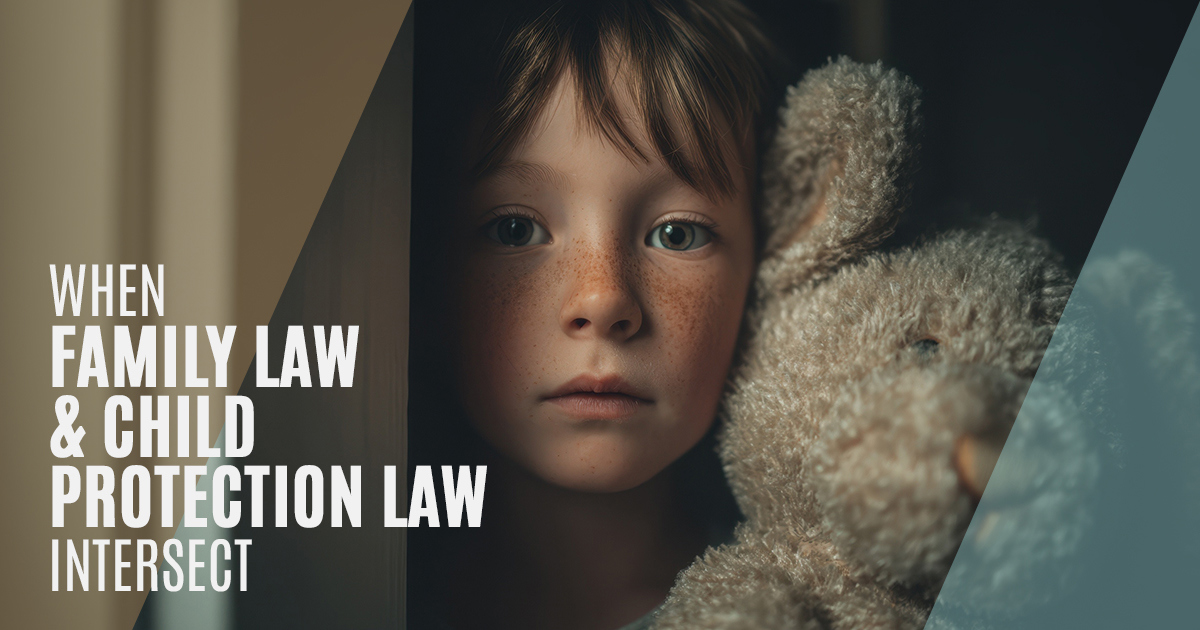 When Child Protection and Family Law Overlap