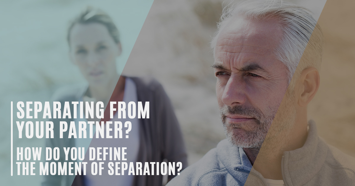 What is our Date of Separation? | Meillon & Bright Family Lawyers